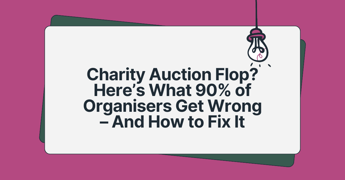 Raise | Charity Auction Flop? Here's How To Fix It